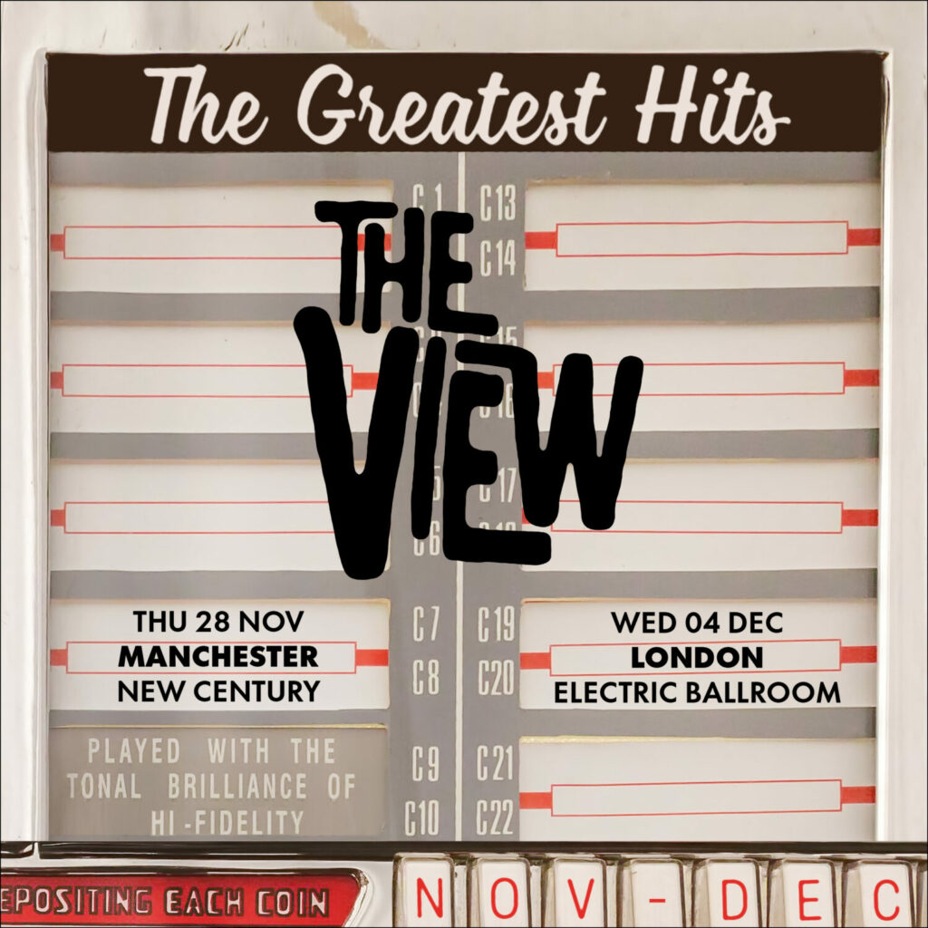 The View - CANCELLED! - Electric Ballroom