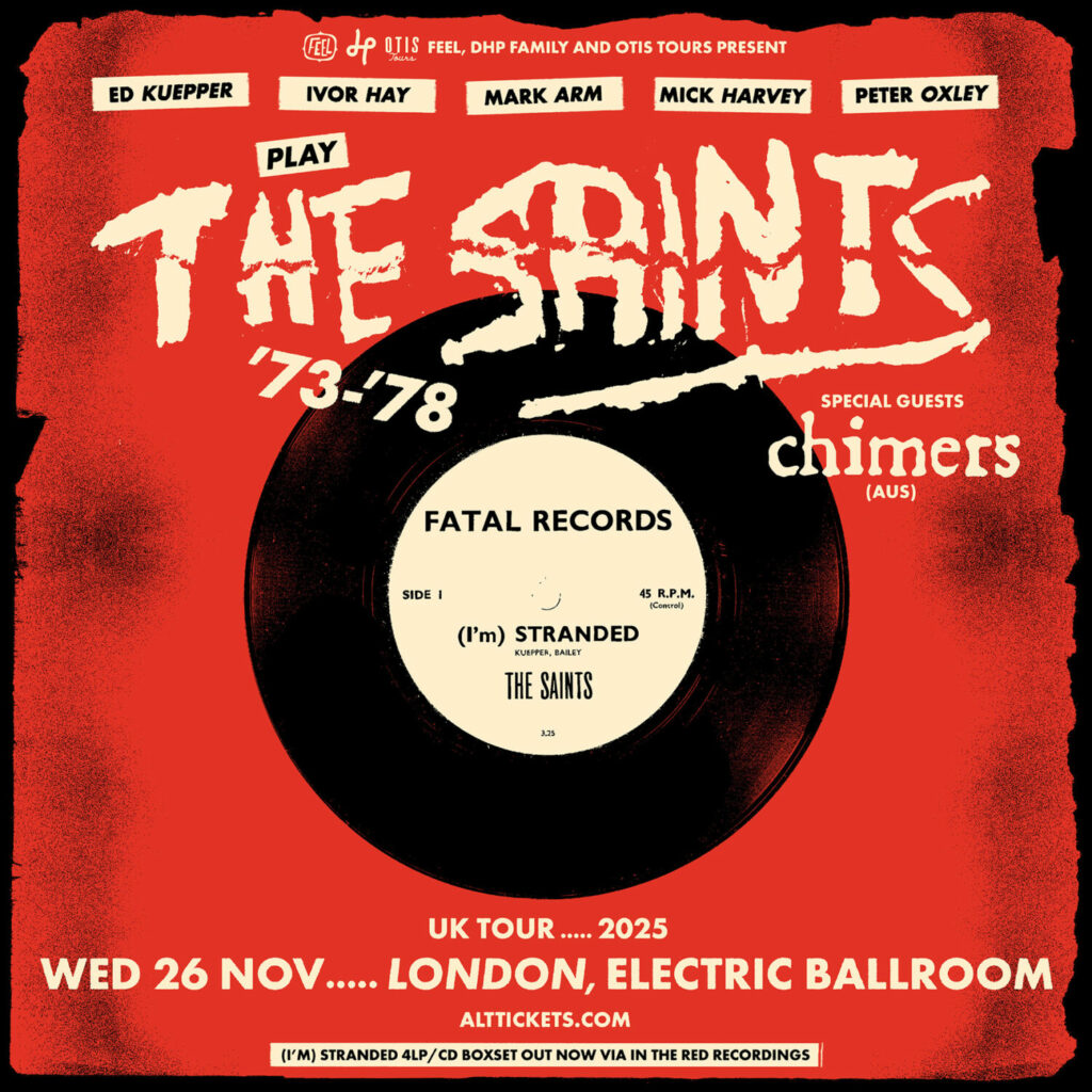 THE SAINTS '73-'78 - Electric Ballroom